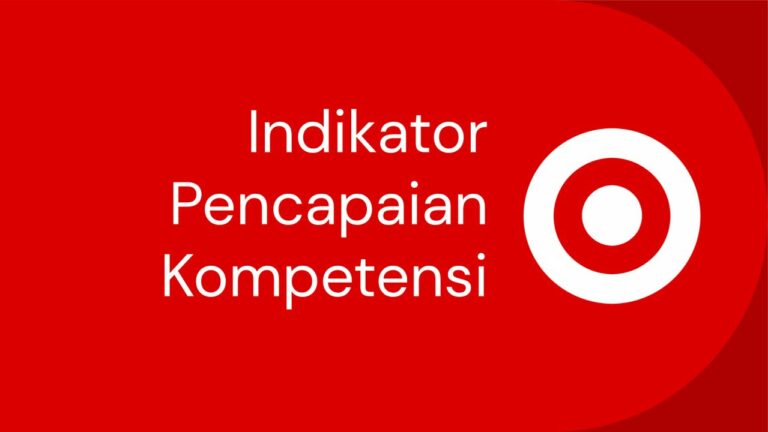 Makalah Indikator Pencapaian Kompetensi - IPK - Pendidikan